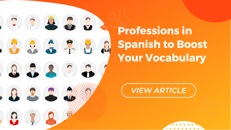 Professions in Spanish to Boost Your Vocabulary