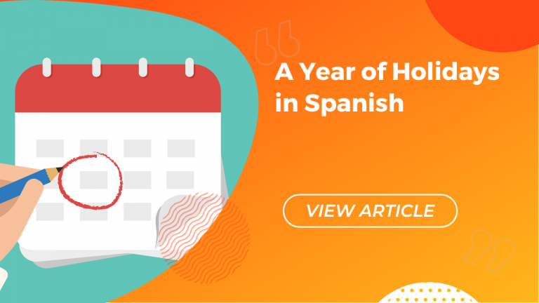 A Year of Holidays in Spanish